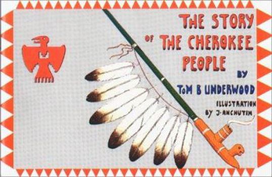 The Story of The Cherokee People– Cherokee Trading Post OK